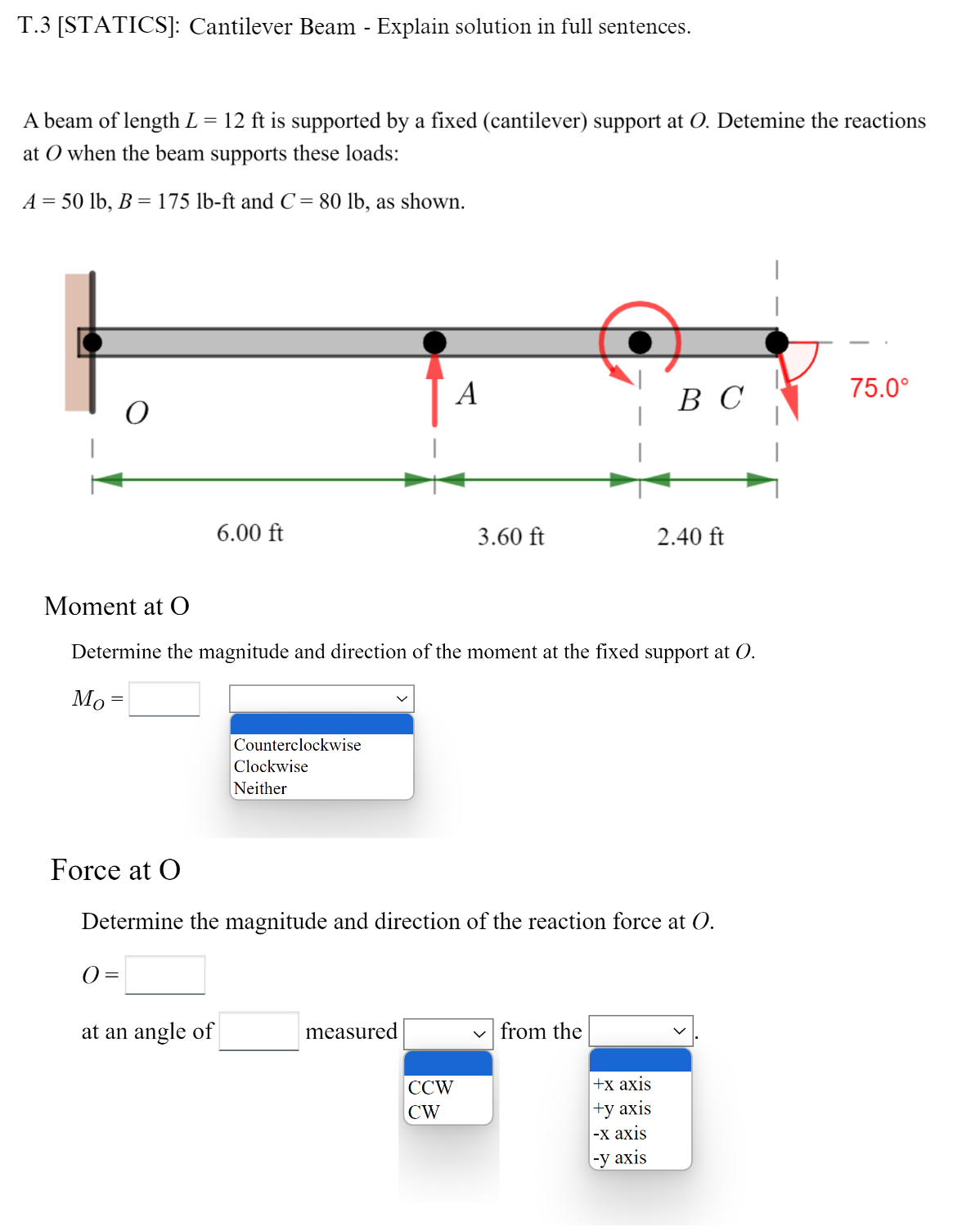 Solved A beam of length L=12ft is supported by a fixed | Chegg.com