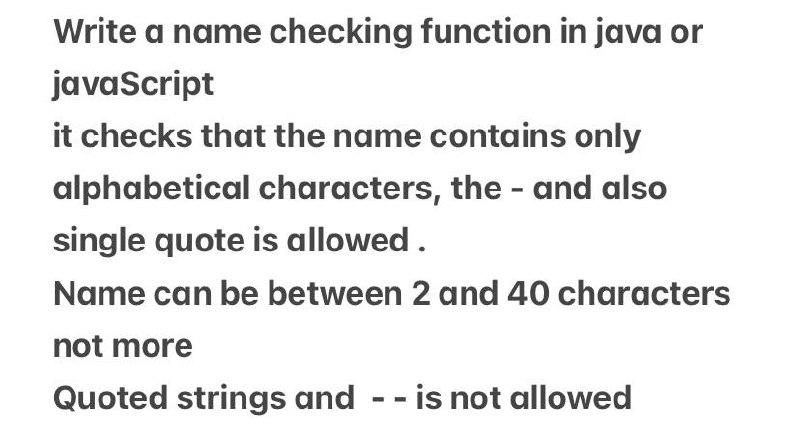 Solved Write a name checking function in java or javaScript | Chegg.com