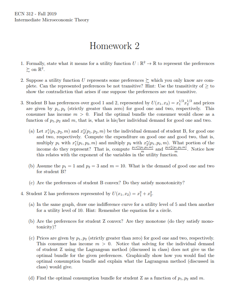 ECN 312 - Fall 2019 Intermediate Microeconomic Theory | Chegg.com