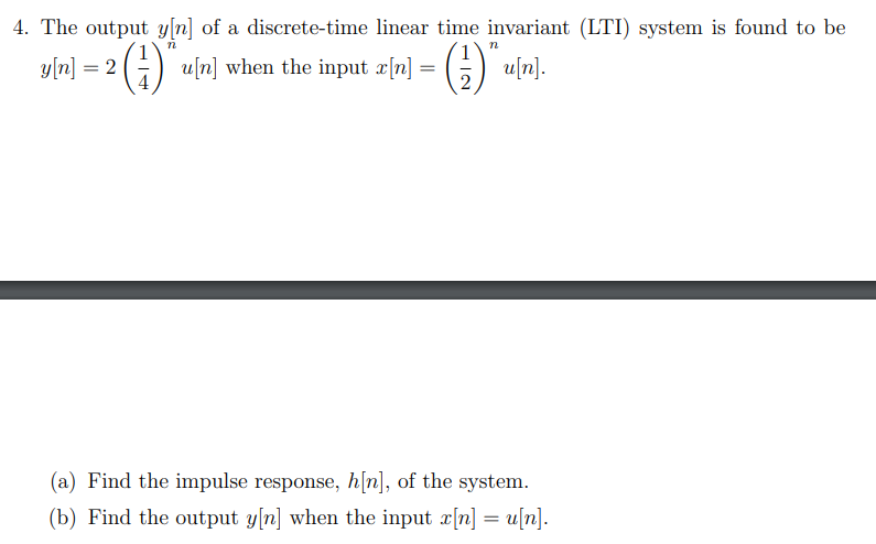 Solved 4 The Output Y[n] Of A Discrete Time Linear Time
