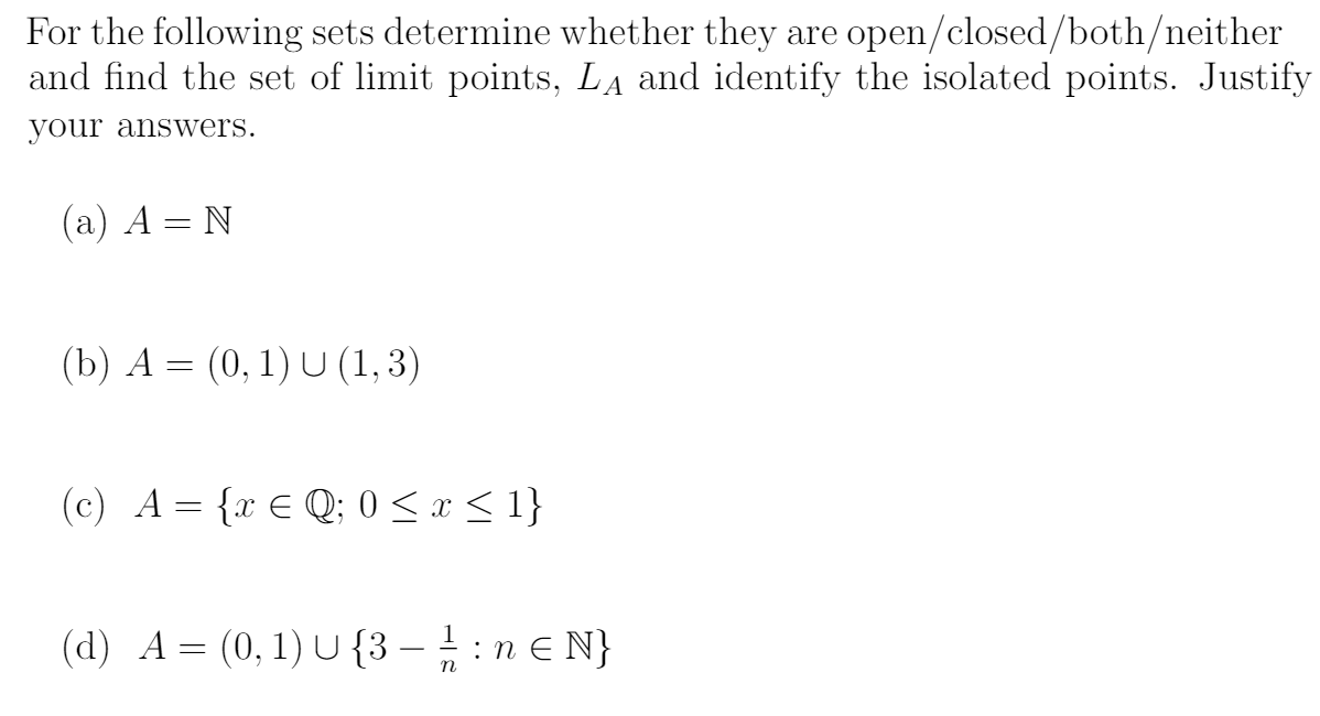 Solved For the following sets determine whether they are | Chegg.com