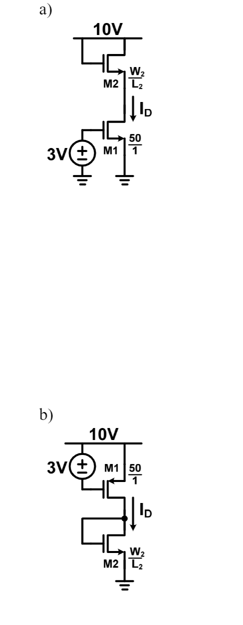 Solved For all the circuits below, use the following NMOS | Chegg.com