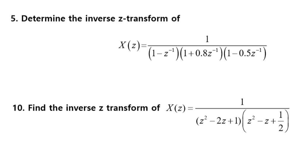 Solved 5. Determine the inverse z-transform of X (z)- | Chegg.com
