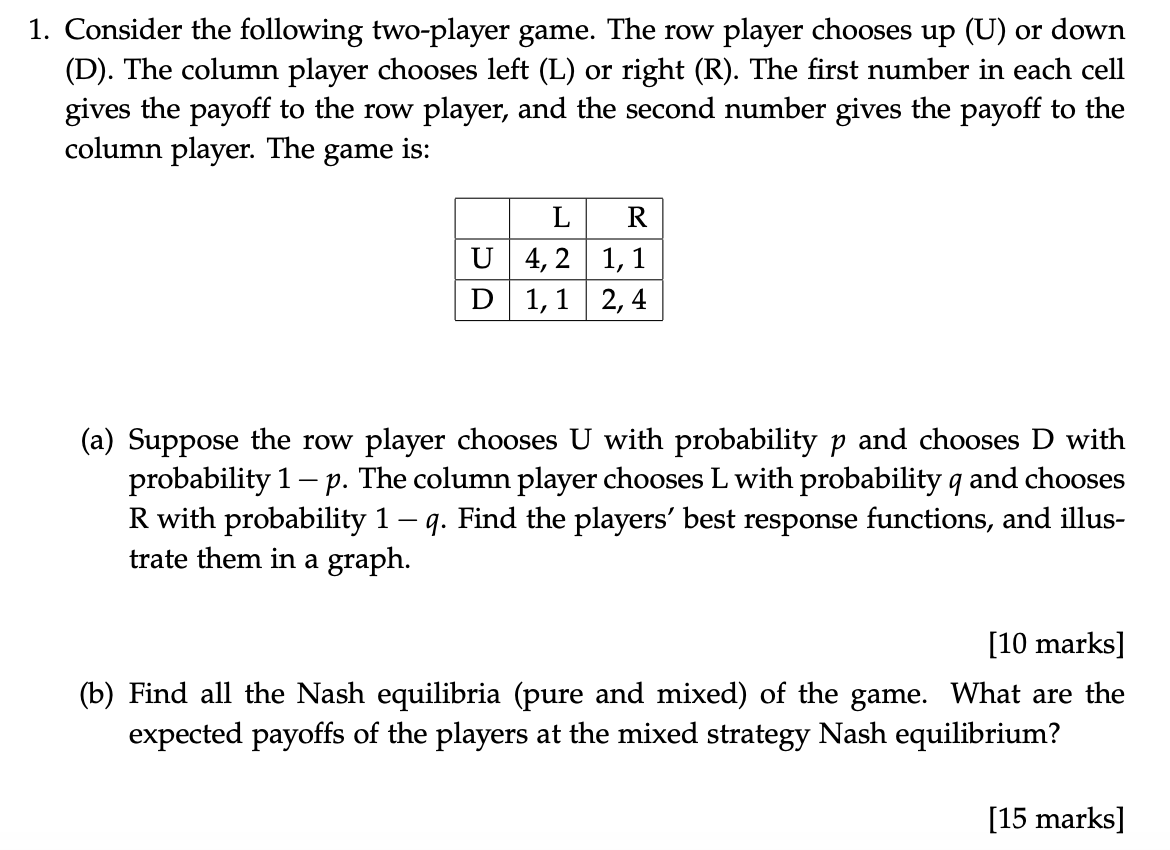 Solved 1 Consider The Following Two Player Game The Row 