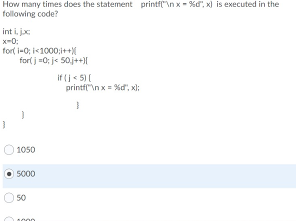 Solved How many times does the statement printf("\n x = %d", | Chegg.com