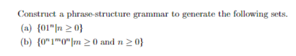 Solved Construct a phrase-structure grammar to generate the | Chegg.com