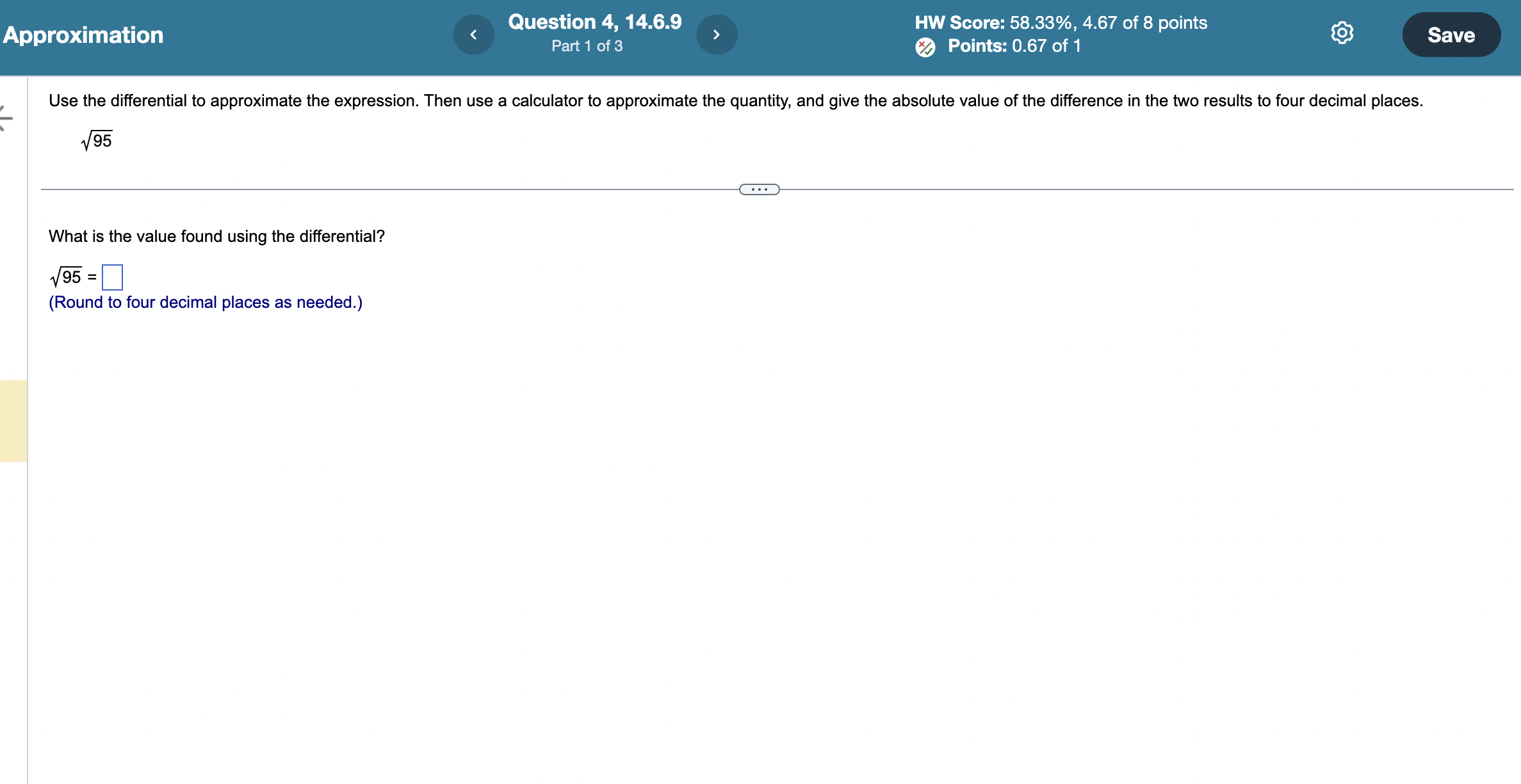 Solved Use The Differential To Approximate The Expression