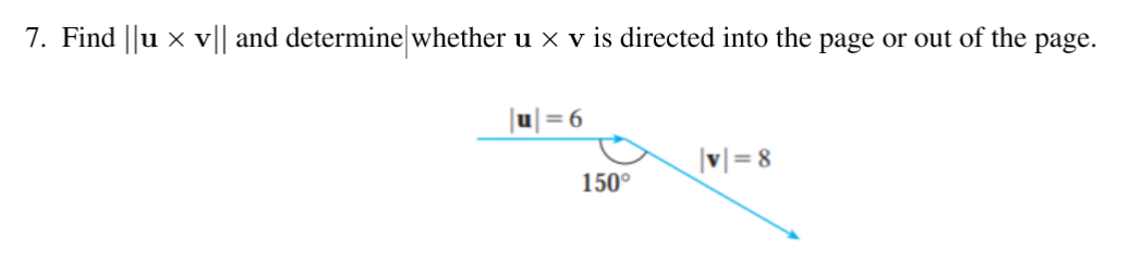 Solved 7. Find ||u x v|| and determine whether u x v is | Chegg.com