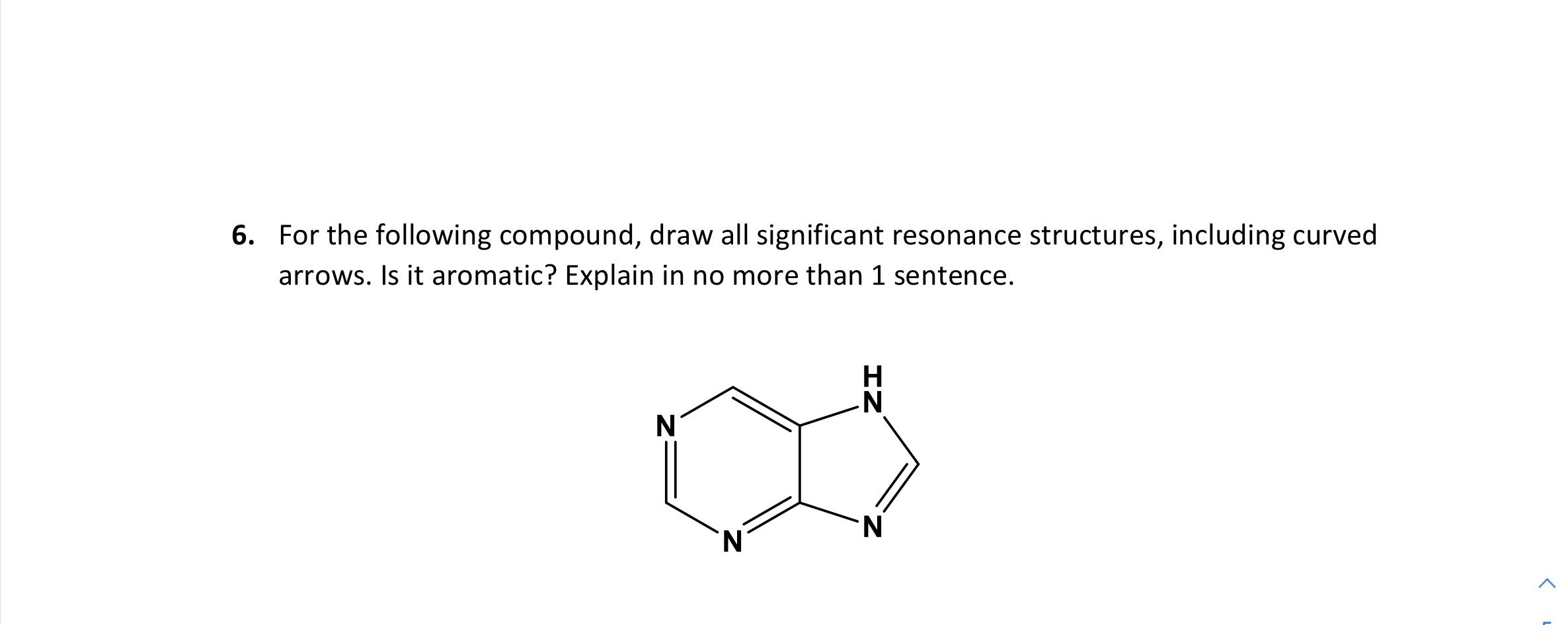Solved For the following compound, draw all significant | Chegg.com