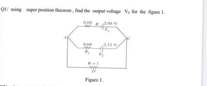 Solved QI/ using super position theorem , find the output | Chegg.com