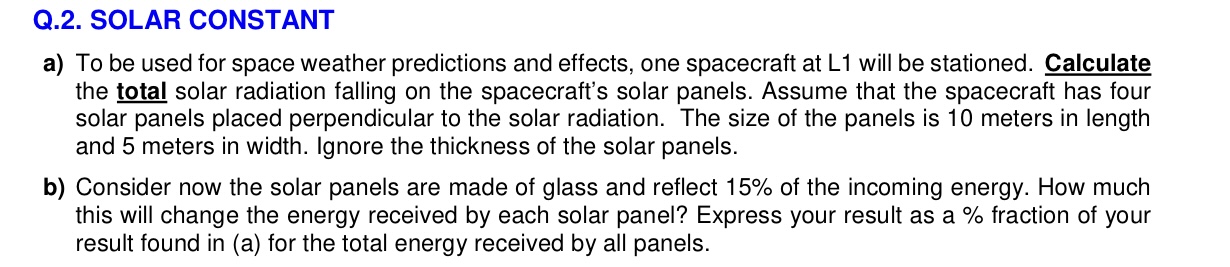 Solved Q.2. SOLAR CONSTANT a) To be used for space weather | Chegg.com
