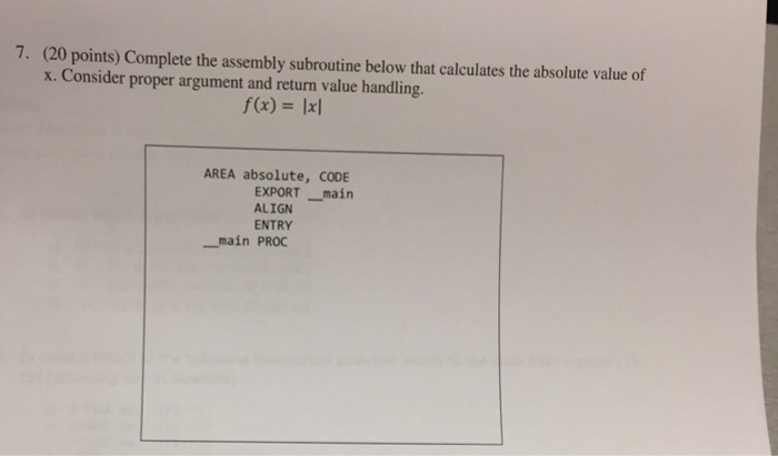 7. (20 points) Complete the assembly subroutine below | Chegg.com