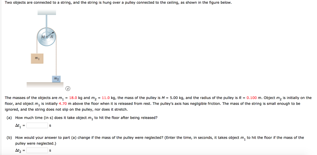 Solved Two objects are connected to a string, and the string | Chegg.com