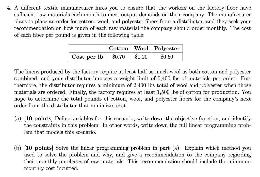 A different textile manufacturer hires you to ensure | Chegg.com