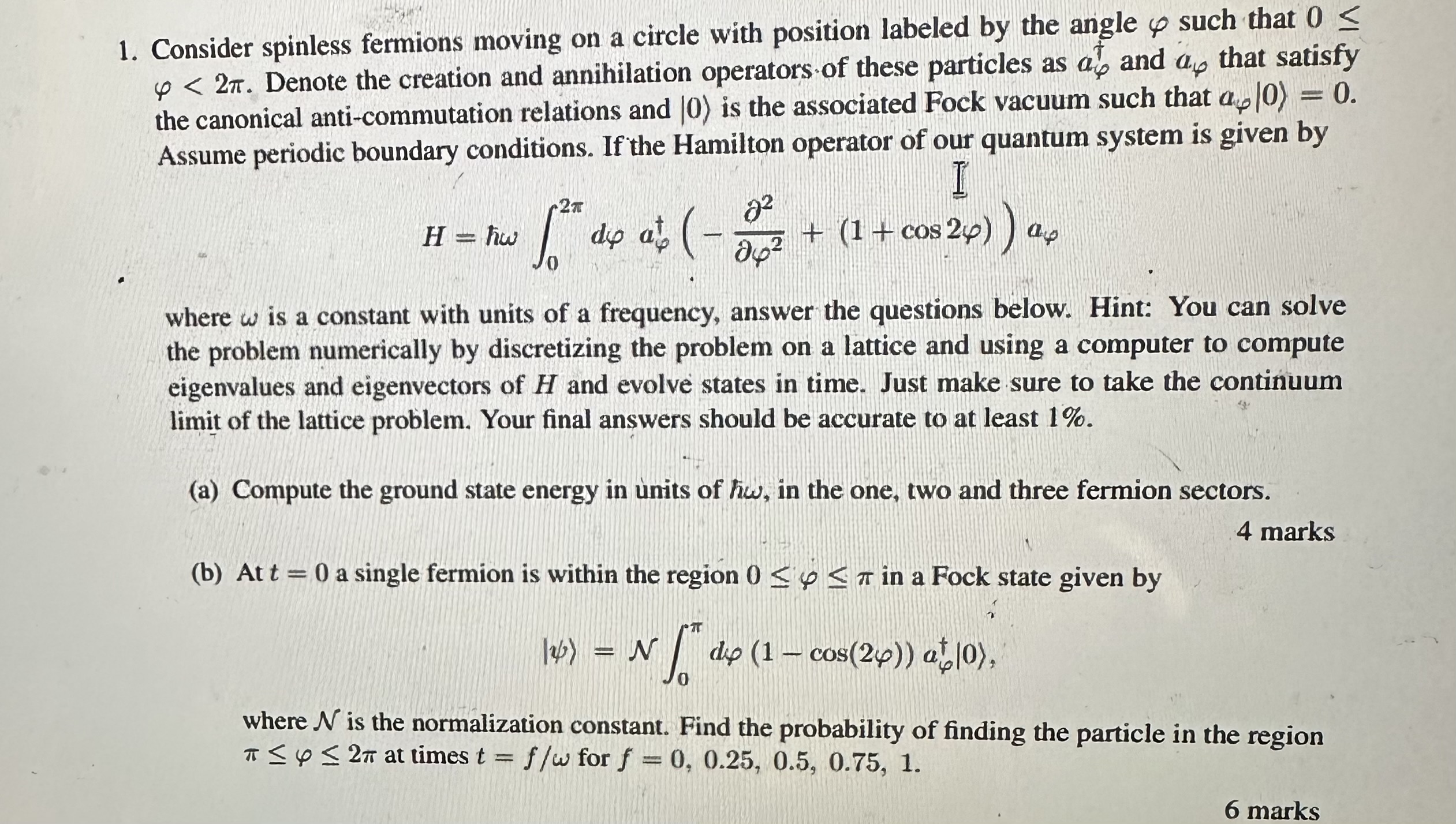 Solved Consider spinless fermions moving on a circle with | Chegg.com