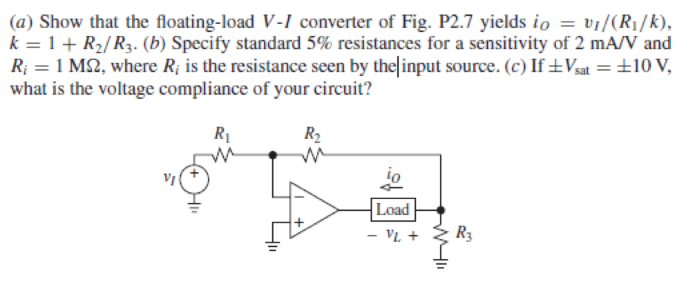 Solved (a) Show that the floating-load V-I converter of Fig. | Chegg.com