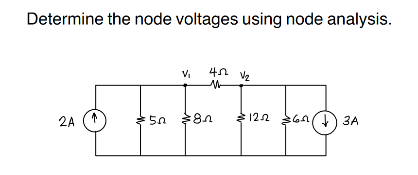 Solved Determine the node voltages using node analysis. VI | Chegg.com