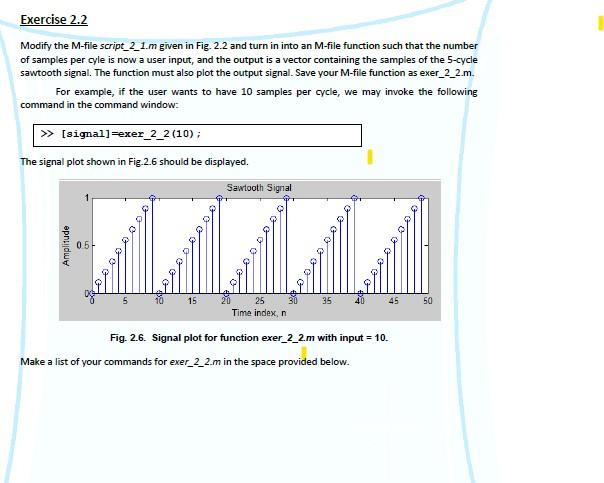 Solved Exercise 2.2 Modify the M-file script_2_1.m given in | Chegg.com Solved Exercise 2.2 Modify the M-file script_2_1.m given in | Chegg.com