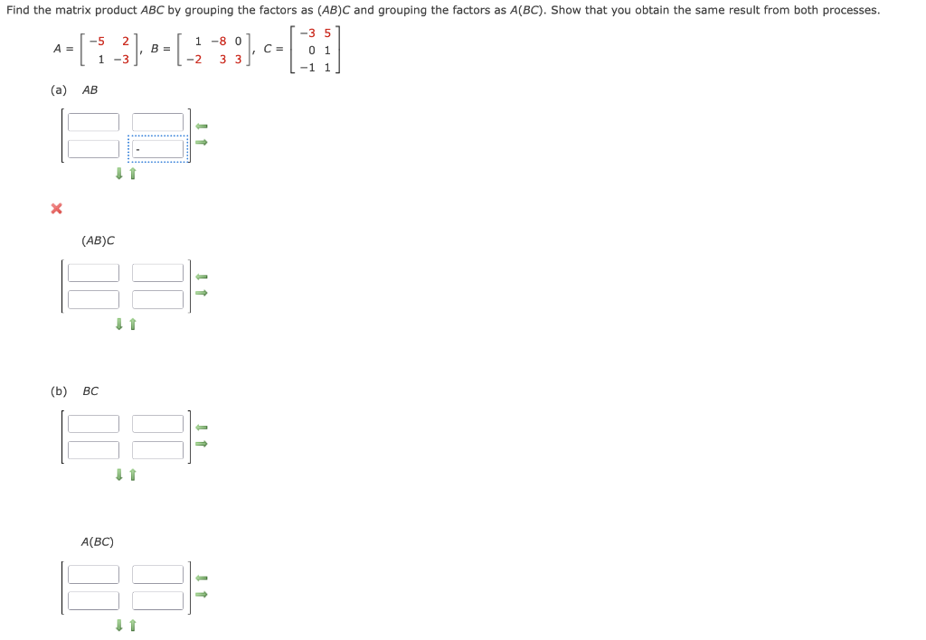 Solved Find the matrix product ABC by grouping the factors | Chegg.com