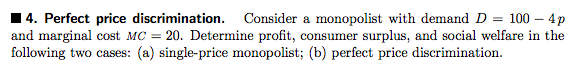 Solved 14. Perfect price discrimination. Consider a | Chegg.com