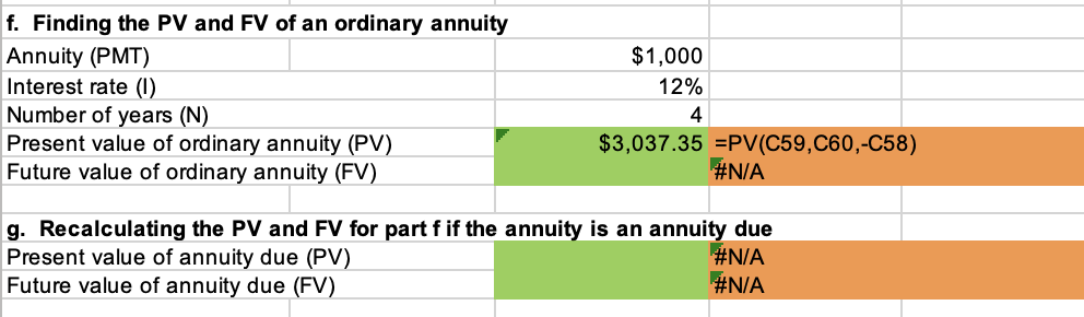 Solved f. Finding the PV and FV of an ordinary annuity g. | Chegg.com