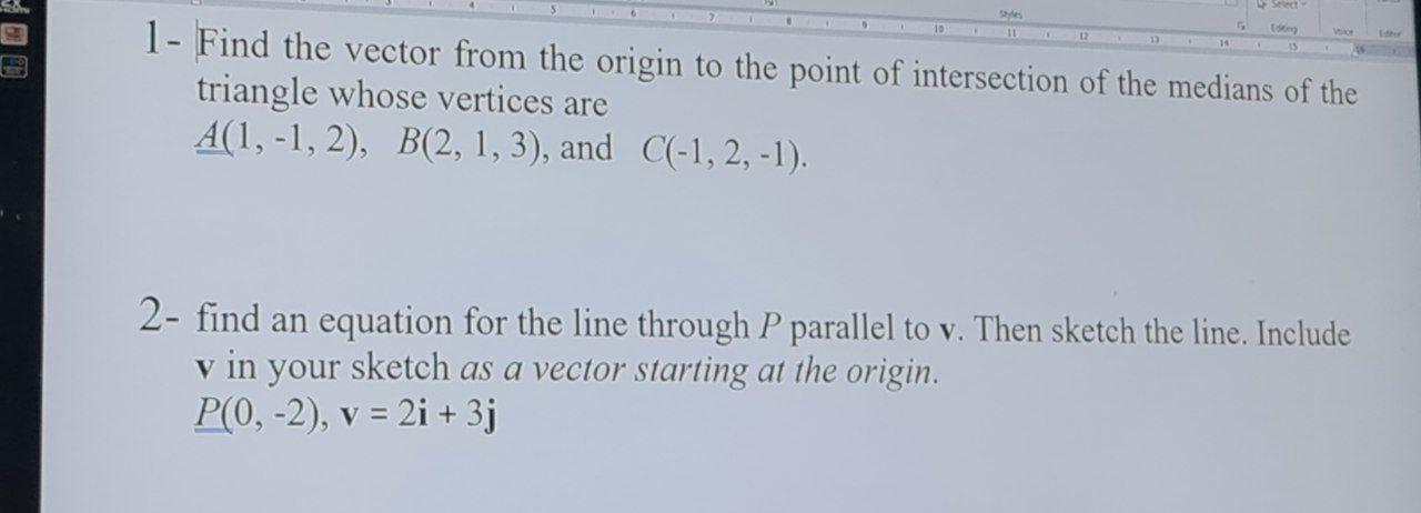 Solved 10 11 10 1- Find the vector from the origin to the | Chegg.com