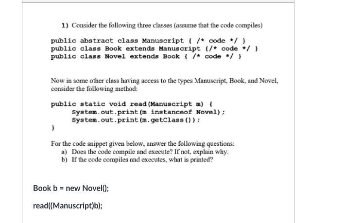 Solved 1) Consider the following three classes (assume that | Chegg.com