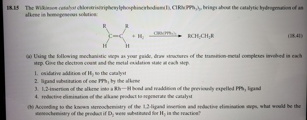 Solved 18.15 The Wilkinson catalyst | Chegg.com
