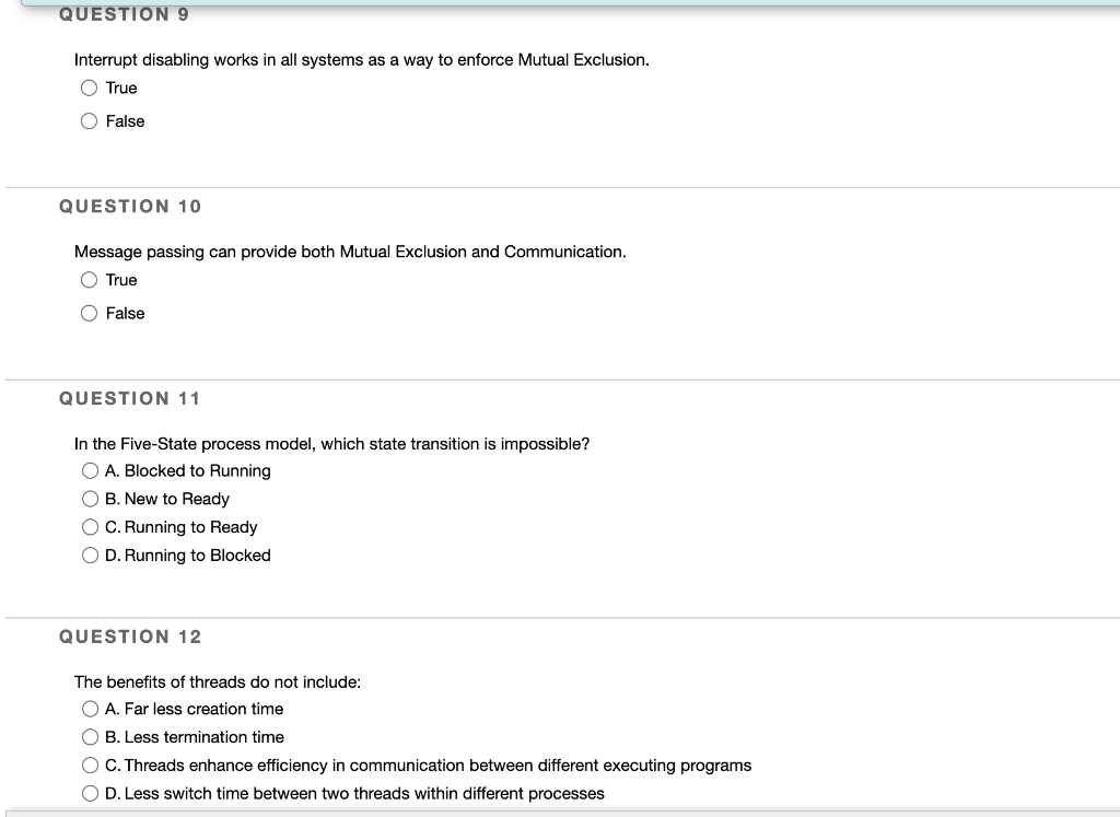 Solved QUESTION 9 Interrupt disabling works in all systems | Chegg.com