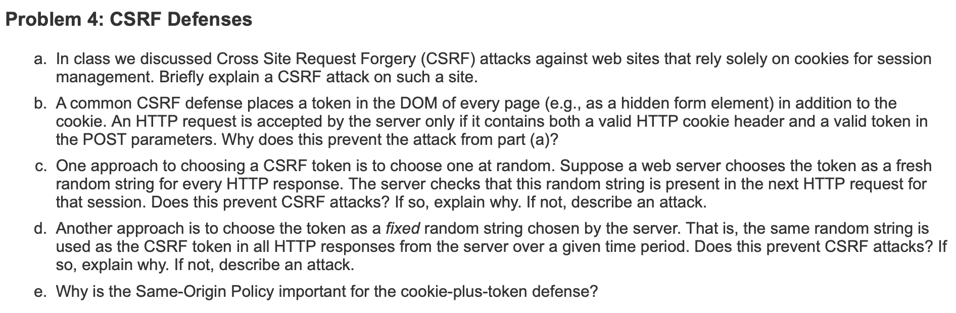 Solved Problem 4: CSRF Defenses a. In class we discussed | Chegg.com