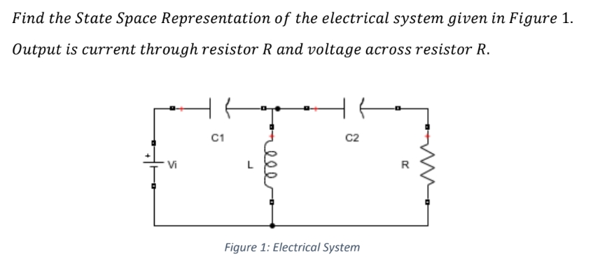 Solved Find the State Space Representation of the electrical | Chegg.com