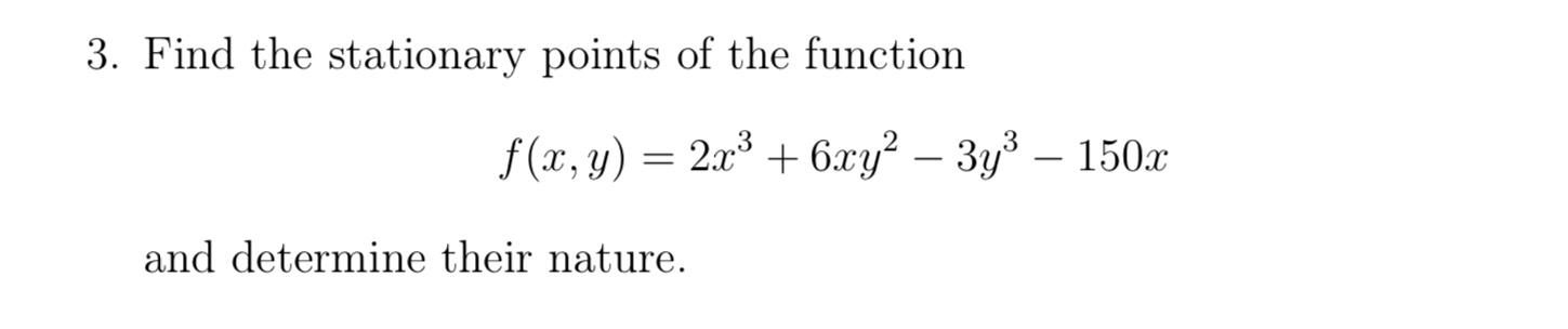 Solved 3. Find the stationary points of the function | Chegg.com