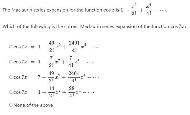 Solved C The Maclaurin series expansion for the function cos | Chegg.com