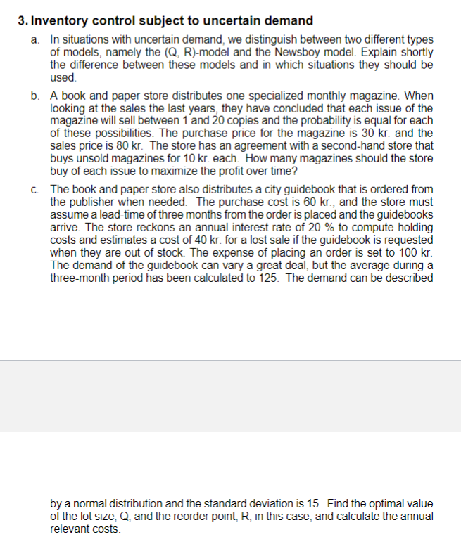 3. Inventory control subject to uncertain demand a. | Chegg.com