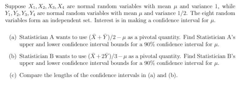 Solved Suppose X1, X2, X3, X4 are normal random variables | Chegg.com