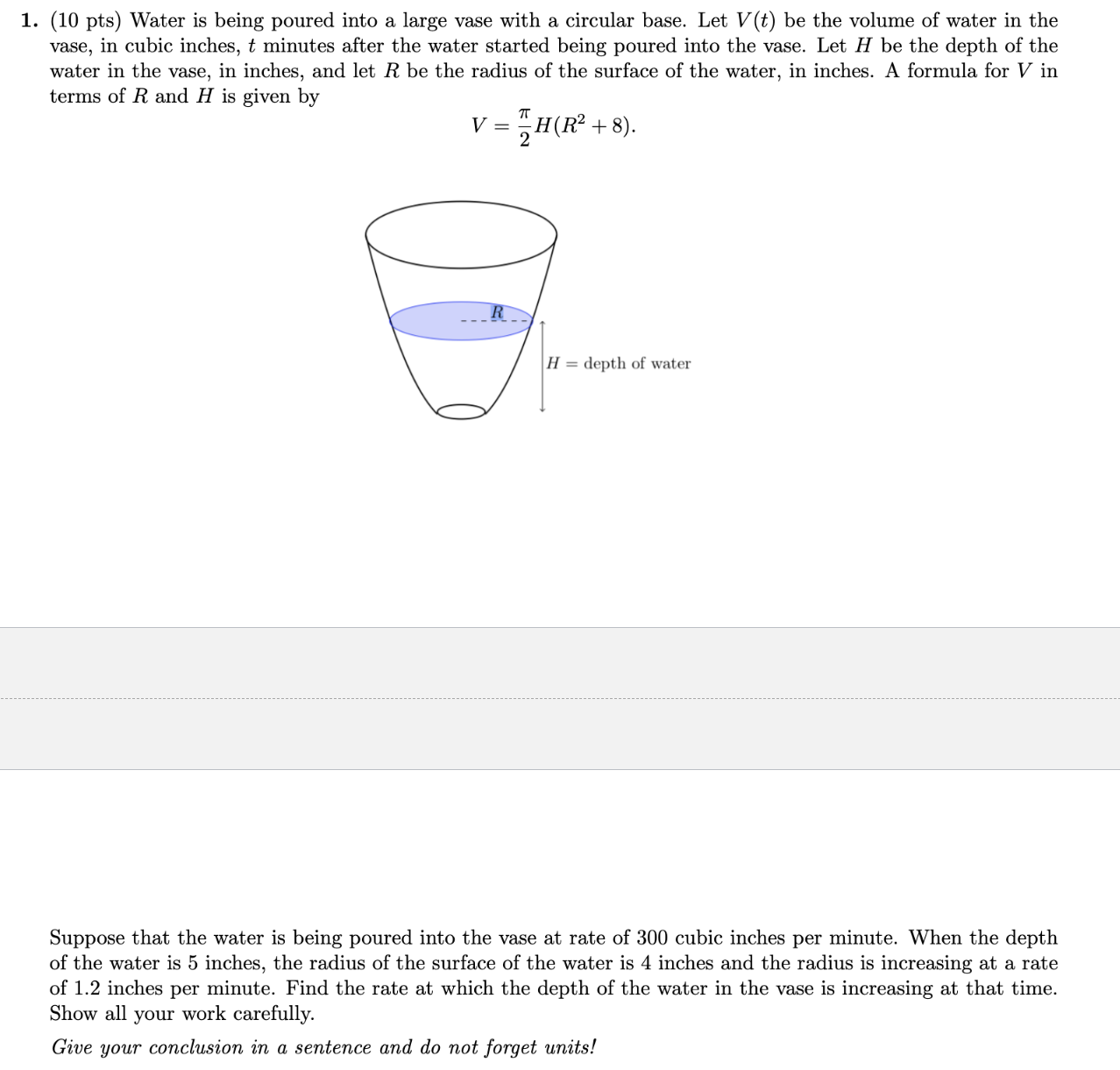 Solved 1. (10 pts) Water is being poured into a large vase | Chegg.com
