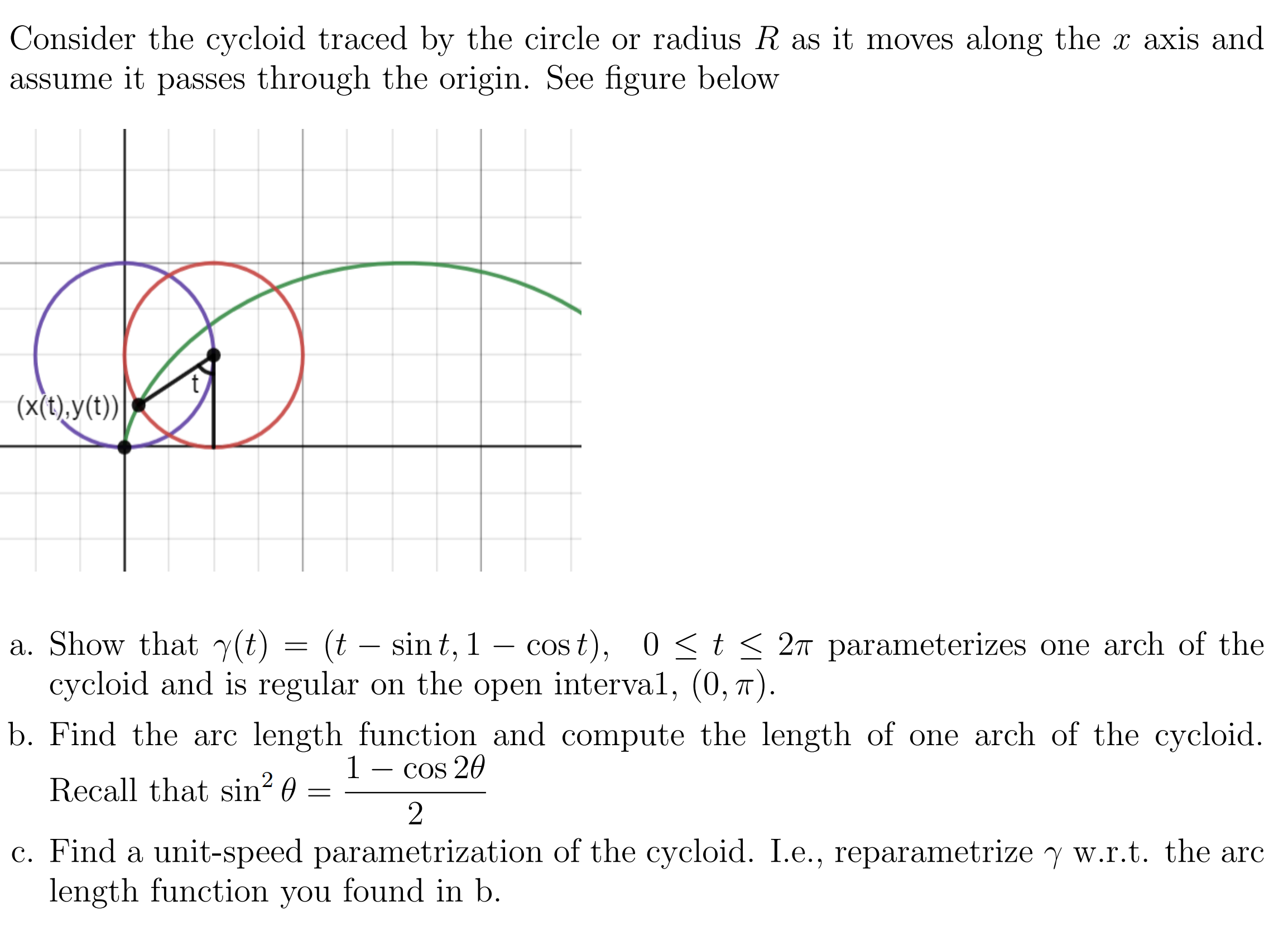 Solved a. ﻿Show that γ(t)=(t-sint,1-cost),0≤t≤2π | Chegg.com