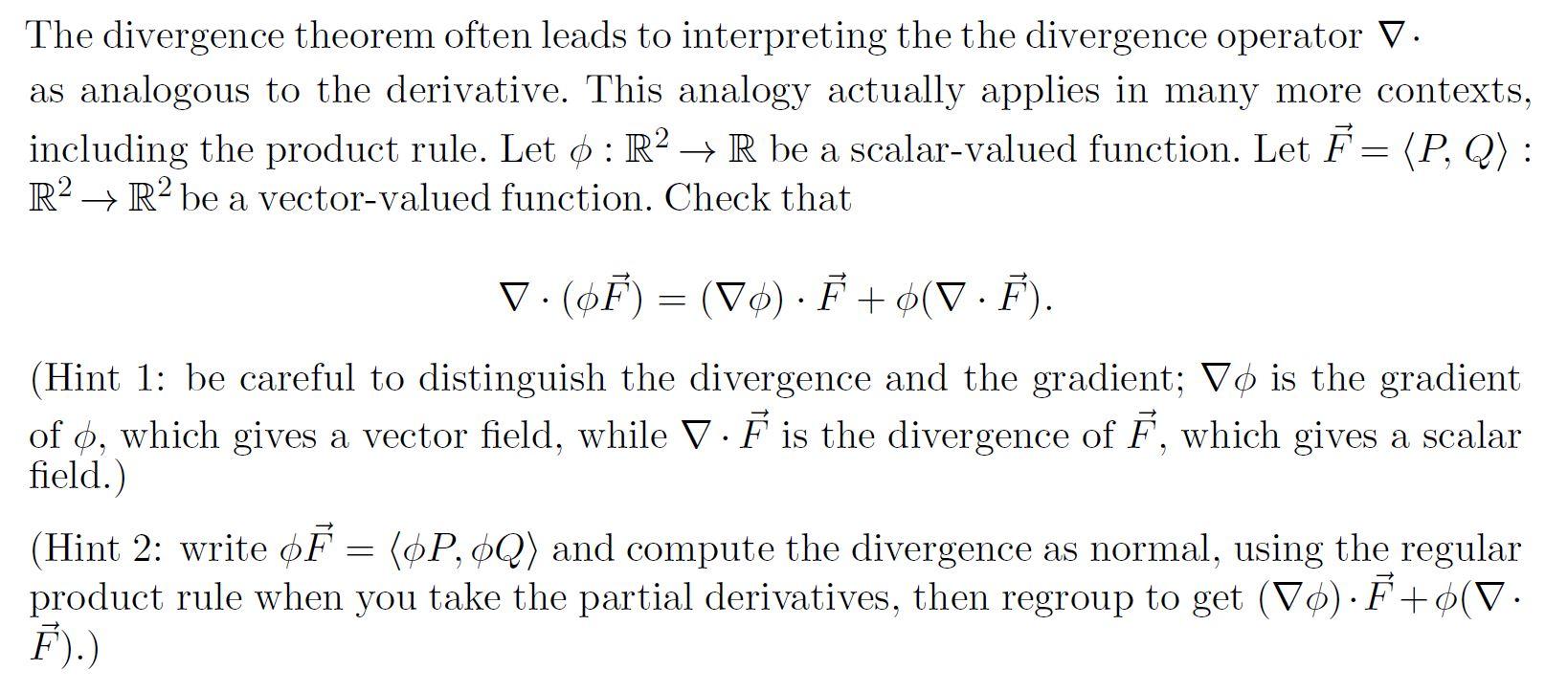Solved The divergence theorem often leads to interpreting | Chegg.com