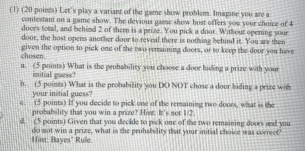 Solved (1) (20 points) Let's play a variant of the game show | Chegg.com