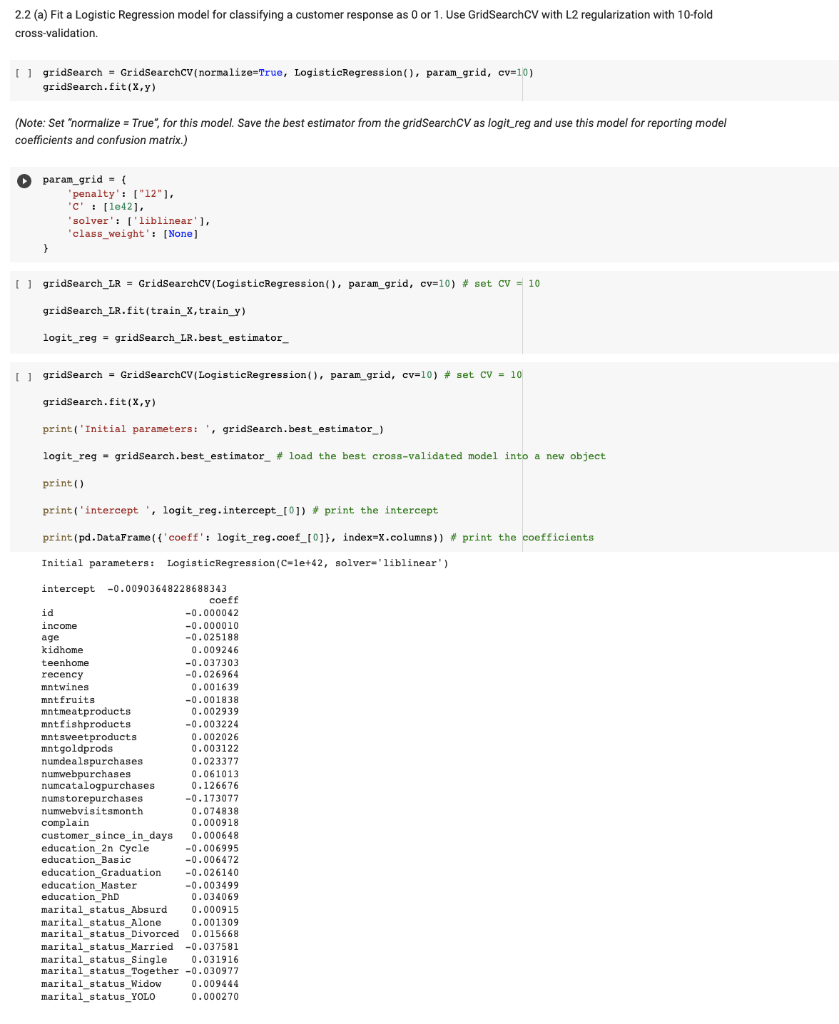 2.2 (a) Fit a Logistic Regression model for | Chegg.com
