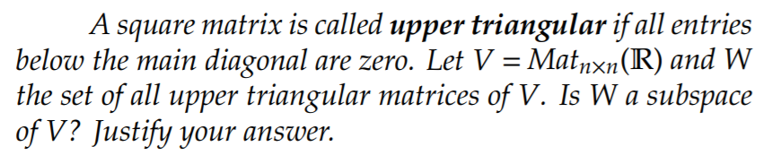 Solved A square matrix is called upper triangular if all | Chegg.com