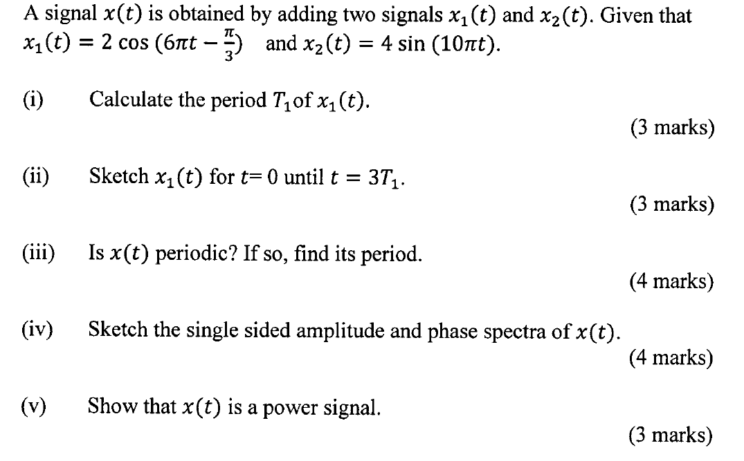 Solved A signal x(t) is obtained by adding two signals xi(t) | Chegg.com