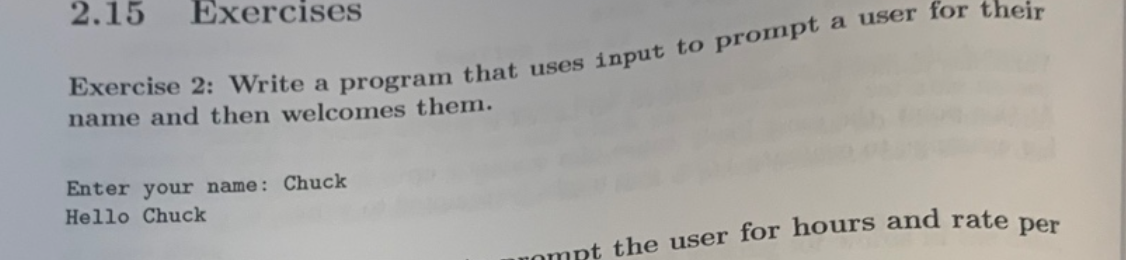 Solved 2.15 Exercises their ogram that uses input to prompt | Chegg.com