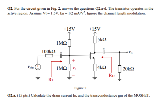 Solved Q2. For the circuit given in Fig. 2, answer the | Chegg.com