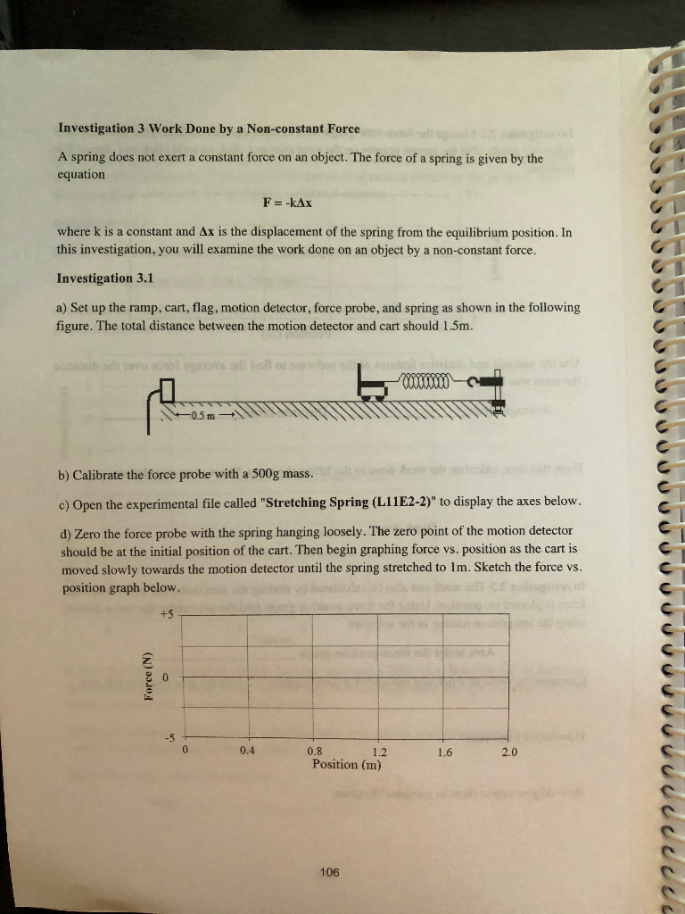 Investigation 3 Work Done by a Non-constant Force A | Chegg.com