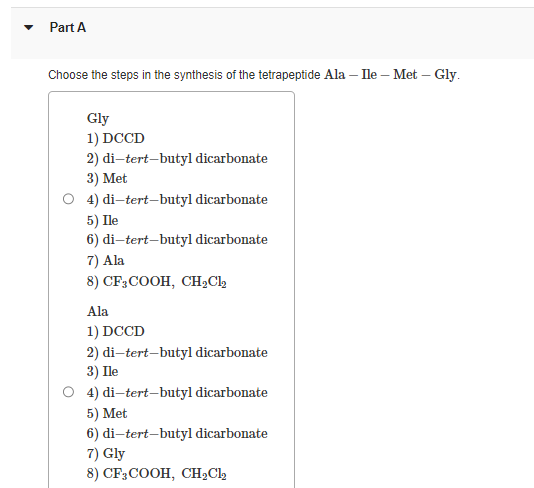 Solved Gly 1) DCCD 2) di-tert-butyl dicarbonate 3) Met 4) | Chegg.com