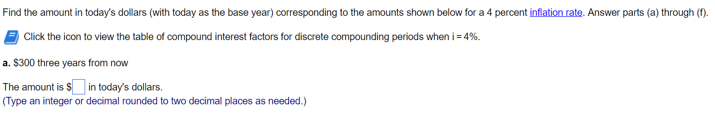 Solved Find the amount in today's dollars (with today as the | Chegg.com