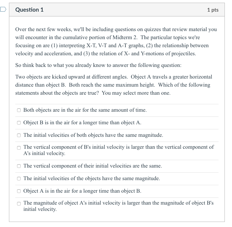 Solved D Question 1 1 Pts Over The Next Few Weeks Well Be