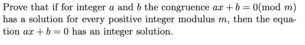 Solved Prove that if for integer a and b the congruence | Chegg.com