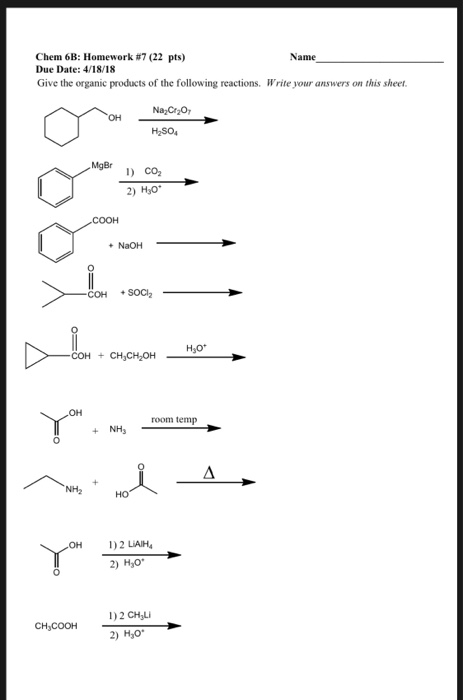 Solved Chem 6B: Homework #7 (22 pts) Due Date: 4/18/18 Give | Chegg.com